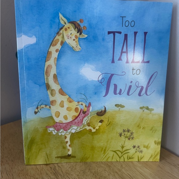 Other | Too Tall To Twirl Childrens Book | Poshmark